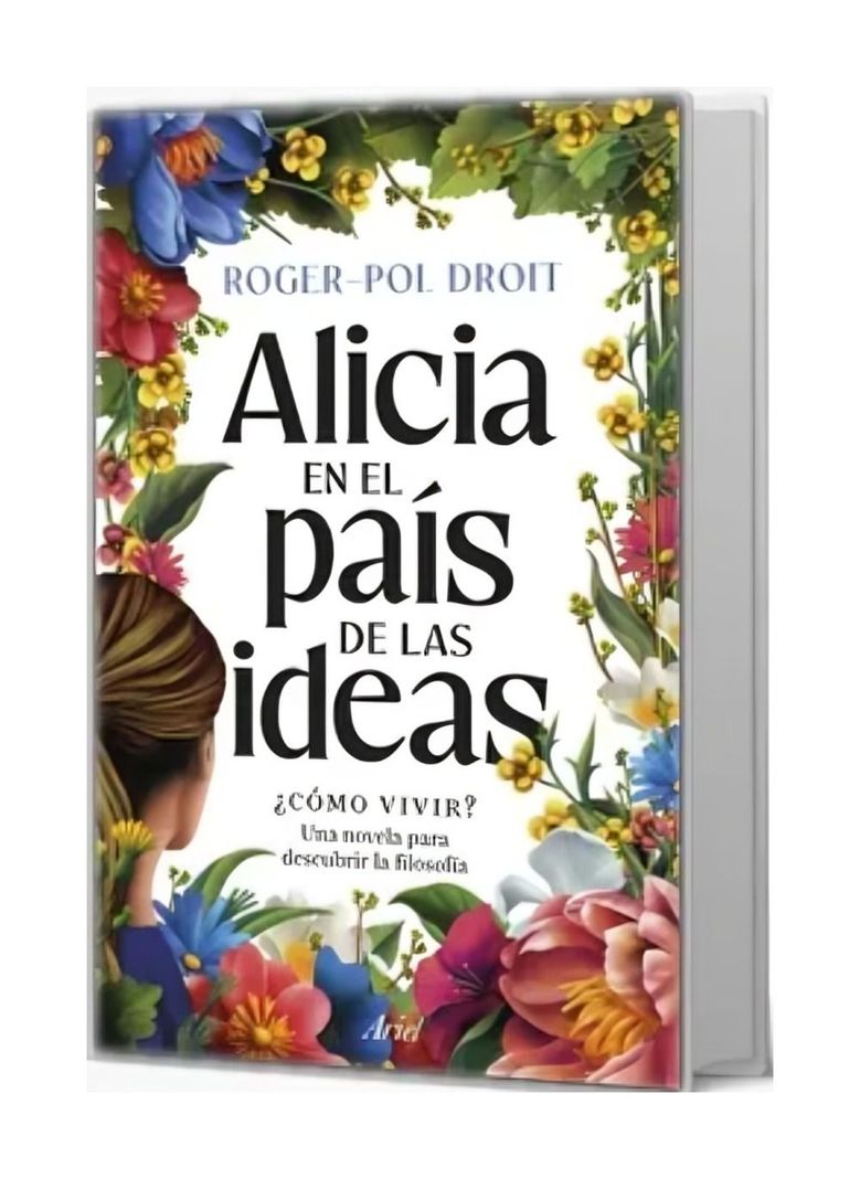LIBRO Alicia En El País De Las Ideas - Roger - Pol Droit